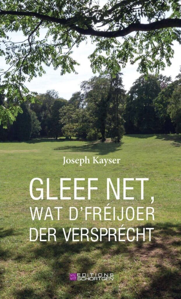 Gleef net, wat d'Fréijoer der versprécht | Joseph Kayser - Editions ...
