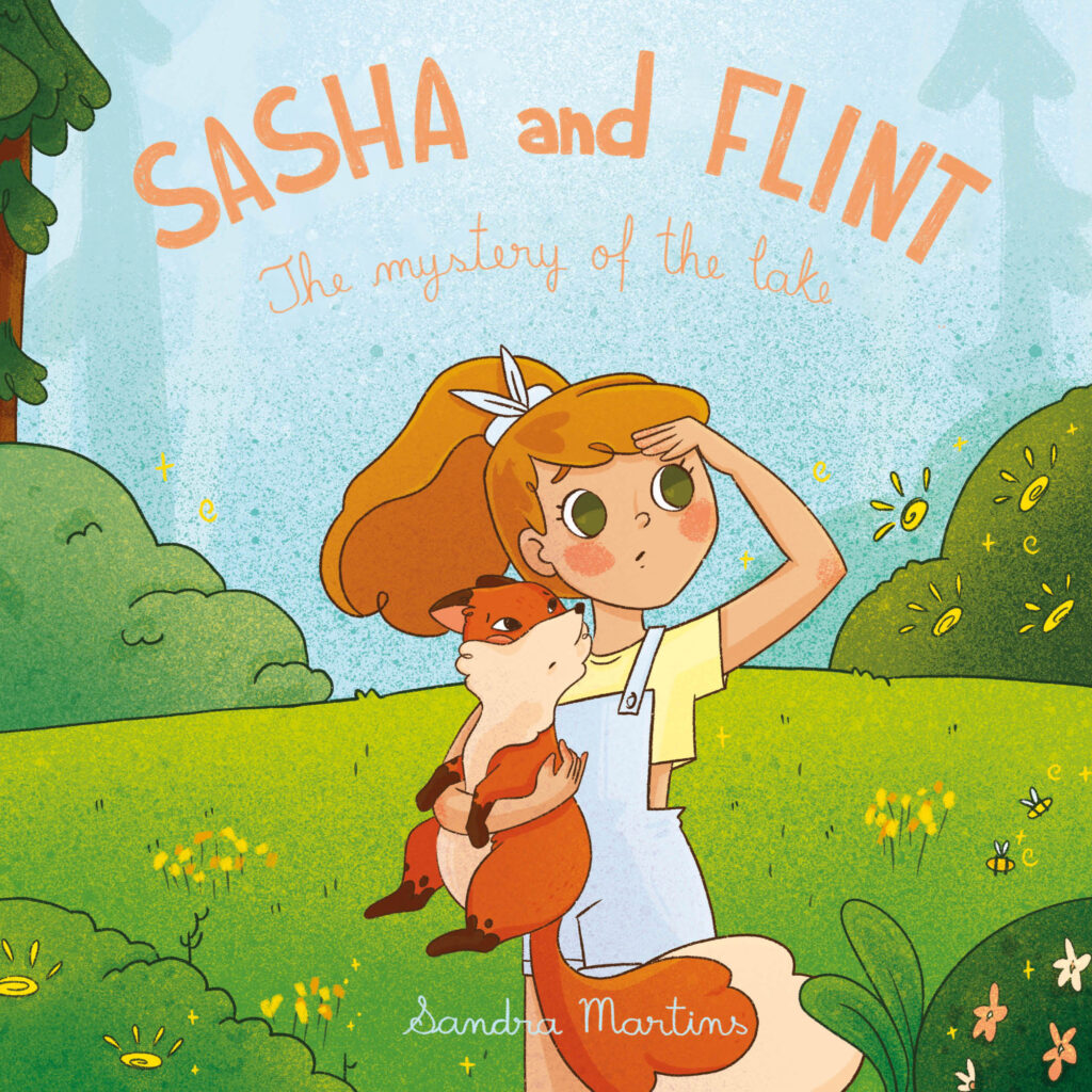 Sasha and Flint – The mystery of the lake | Sandra Martins - Editions ...